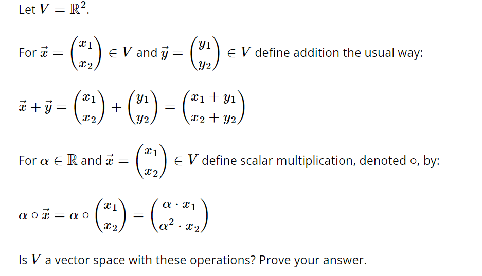 Solved Let V=R2. For x=(x1x2)∈V and y=(y1y2)∈V define | Chegg.com
