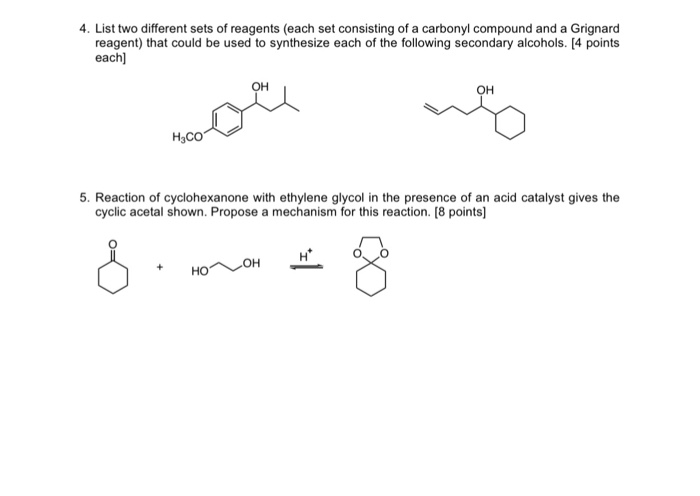 Solved 4 List two different sets of reagents (each set | Chegg.com