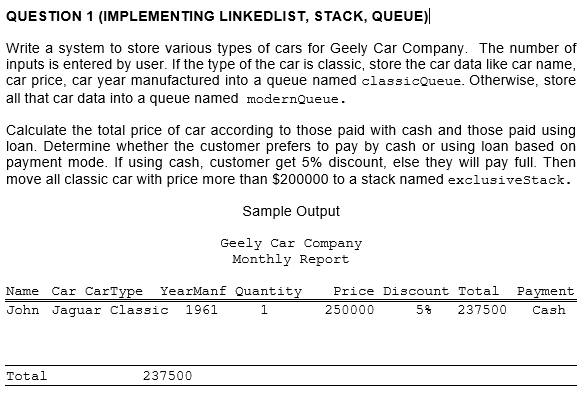 Solved QUESTION 1 (IMPLEMENTING LINKEDLIST, STACK, QUEUE)|| | Chegg.com