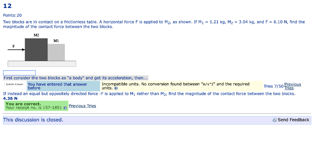 Solved 12 Points:20 Two blocks are in contact on a | Chegg.com