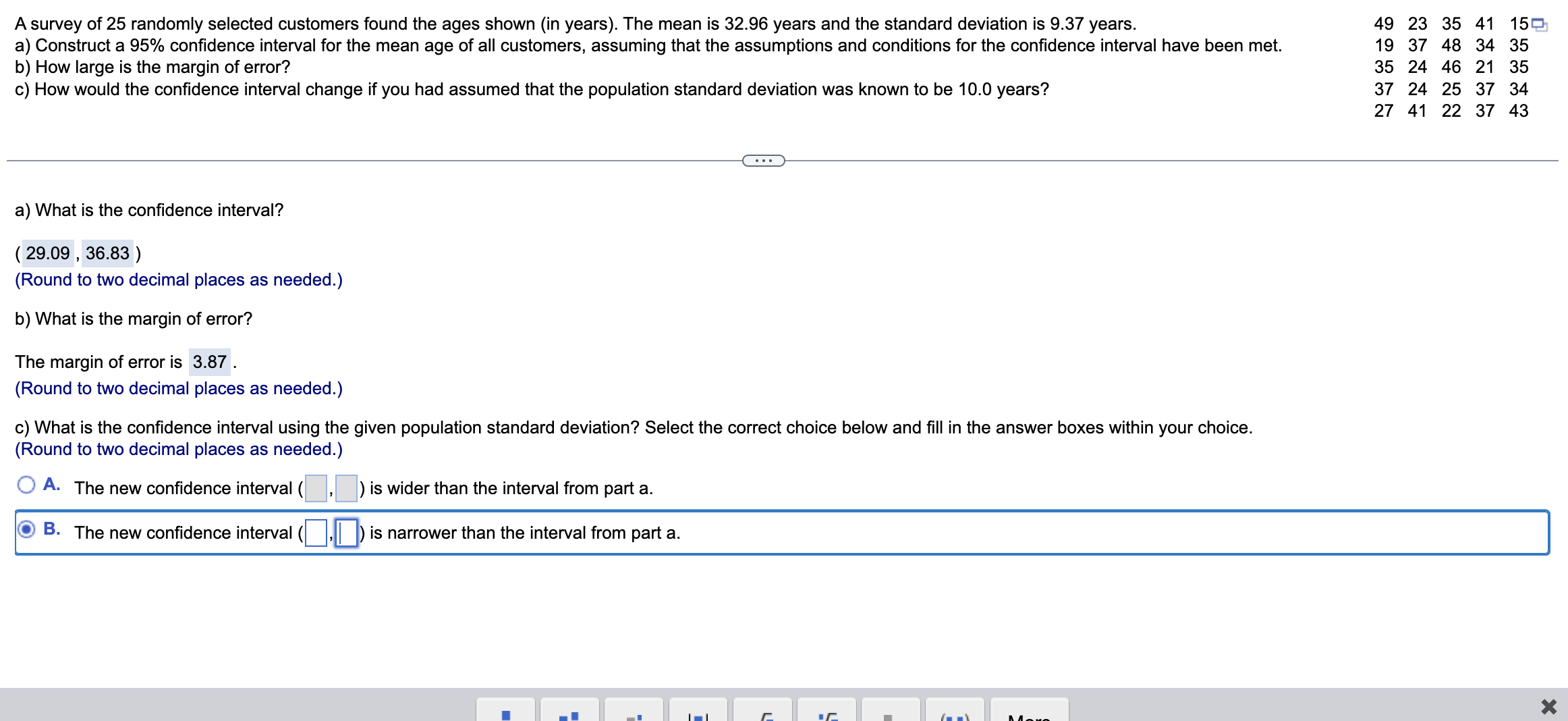 Solved A survey of 25 randomly selected customers found the | Chegg.com