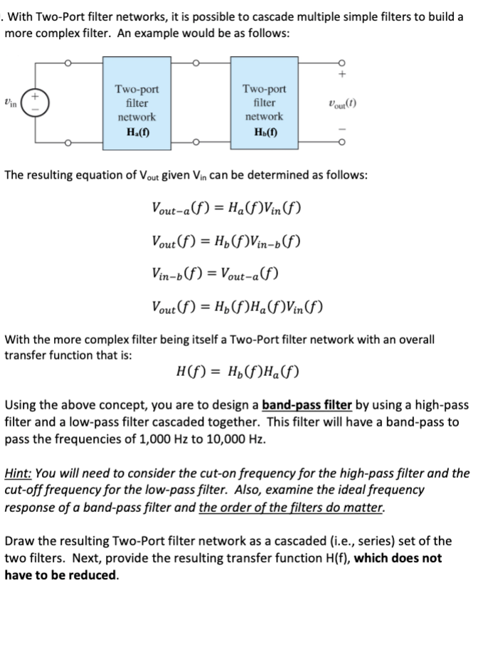 With Two-Port filter networks, it is possible to | Chegg.com