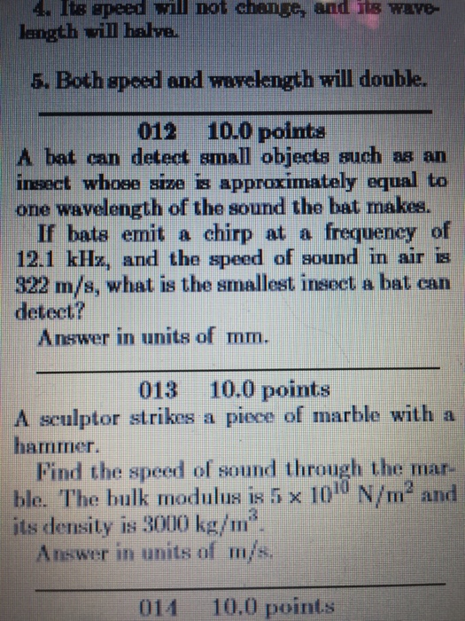 Solved Its speed will not change, and its wavelength will | Chegg.com
