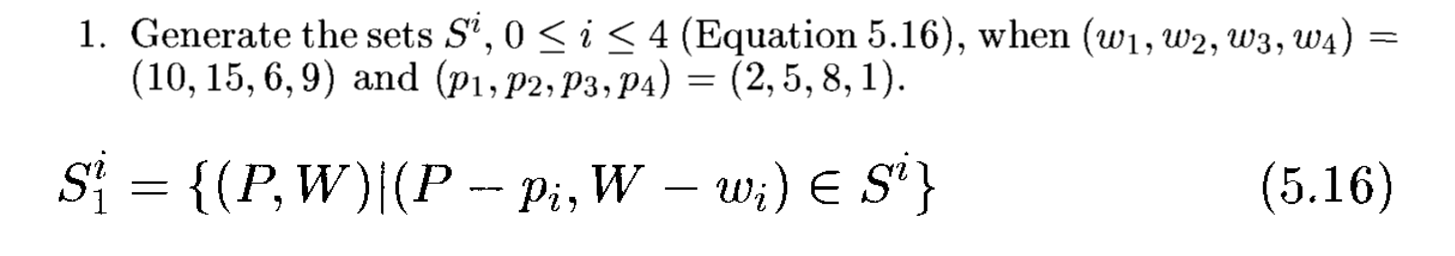 Solved 1. Generate the sets Si,0≤i≤4 (Equation 5.16 ), when | Chegg.com