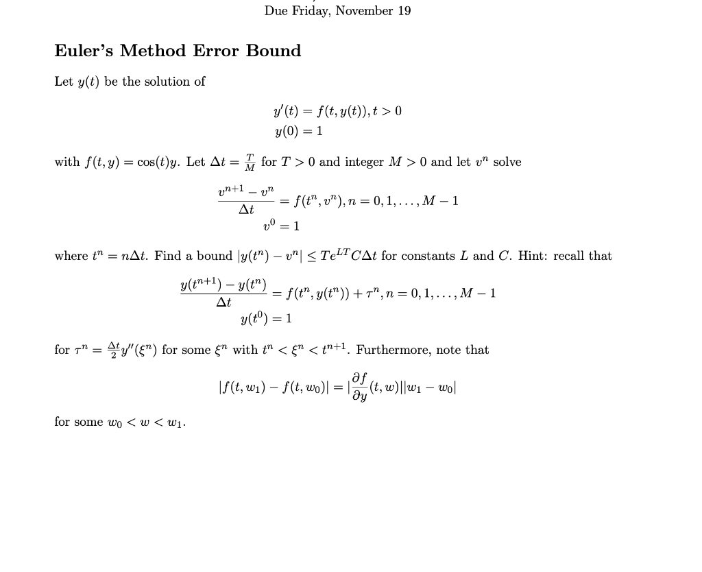 Due Friday, November 19 Euler's Method Error Bound | Chegg.com