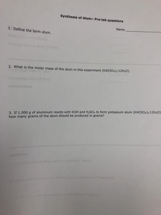 Solved Synthesis of Alum- Pre-lab questions Name 1. Define | Chegg.com