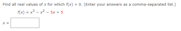 Solved Find all real values of x for which f(x)=0. (Enter | Chegg.com