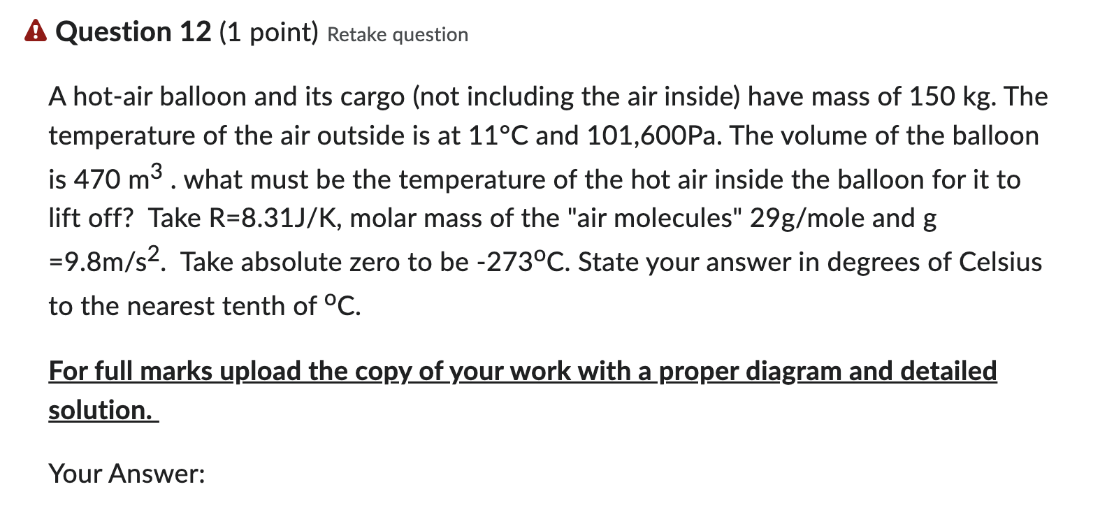 Solved Question 12 (1 ﻿point) ﻿Retake questionA hot-air | Chegg.com