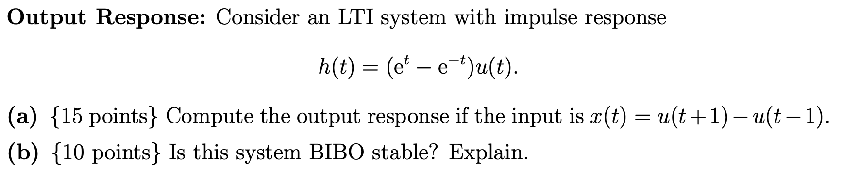 Solved Output Response: Consider an LTI system with impulse | Chegg.com