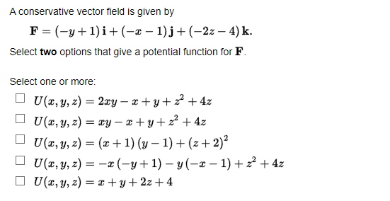 Solved A conservative vector field is given by | Chegg.com