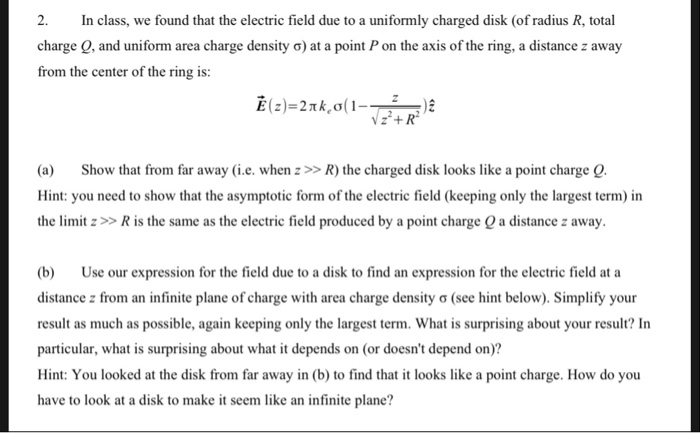 Solved 2. class, we found that the electric field due to a | Chegg.com