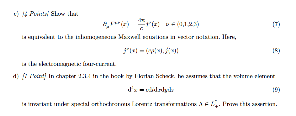 Solved 3 Covariance of the Maxwell Equations a) 1 Point] | Chegg.com