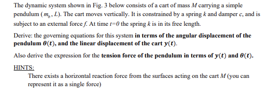 Solved The dynamic system shown in Fig. 3 below consists of | Chegg.com