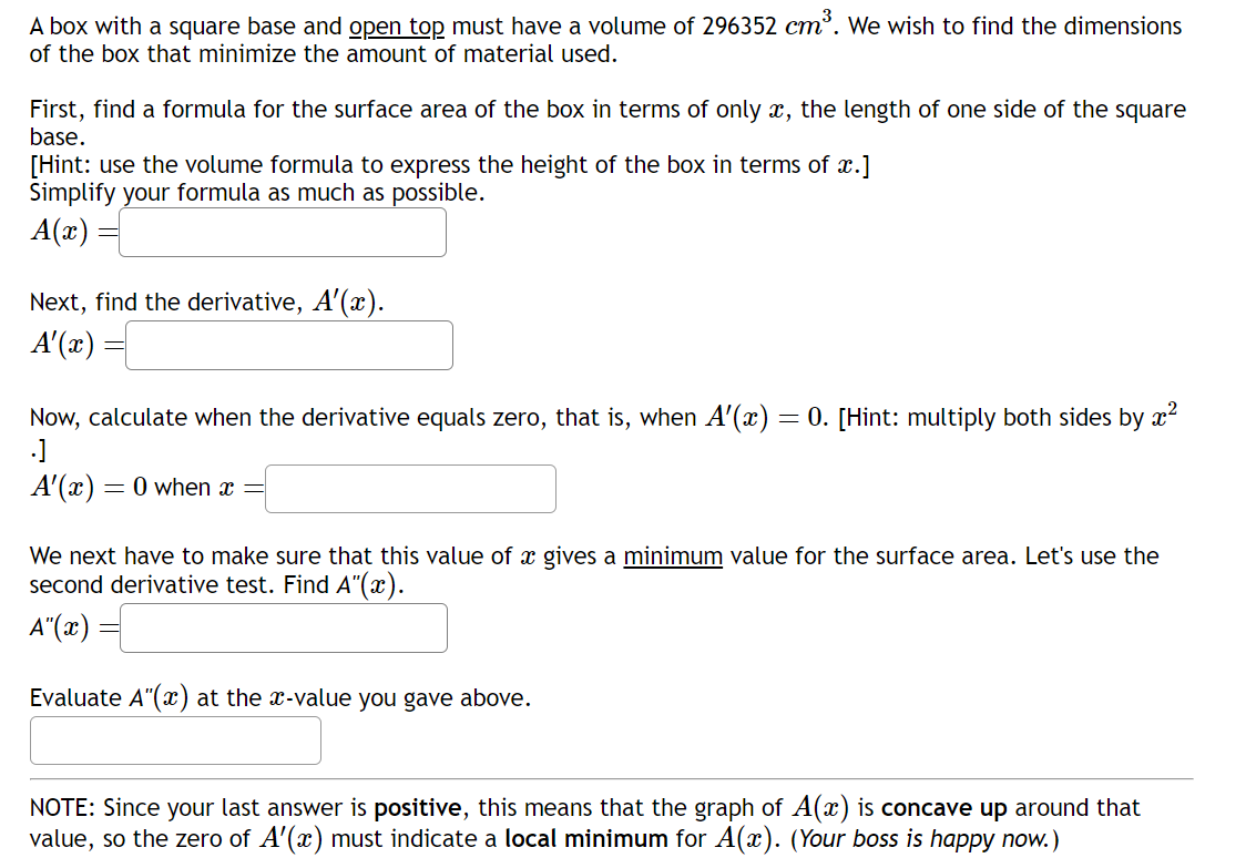 Solved A box with a square base and open top must have a | Chegg.com