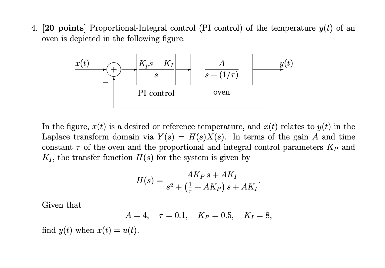 Solved 4. [20 points) Proportional-Integral control (PI | Chegg.com