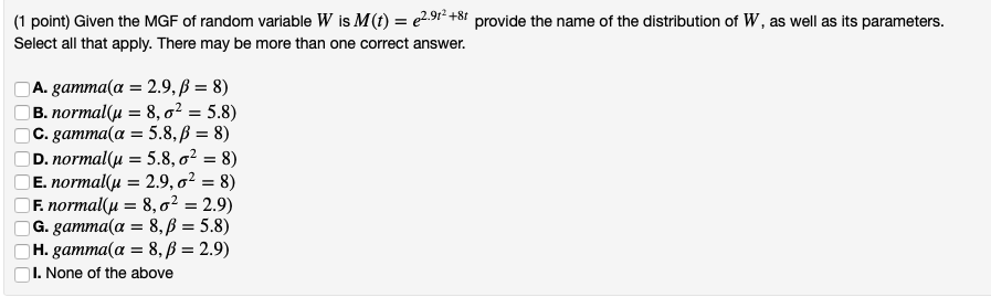 Solved (1 point) Given the MGF of random variable Z is | Chegg.com
