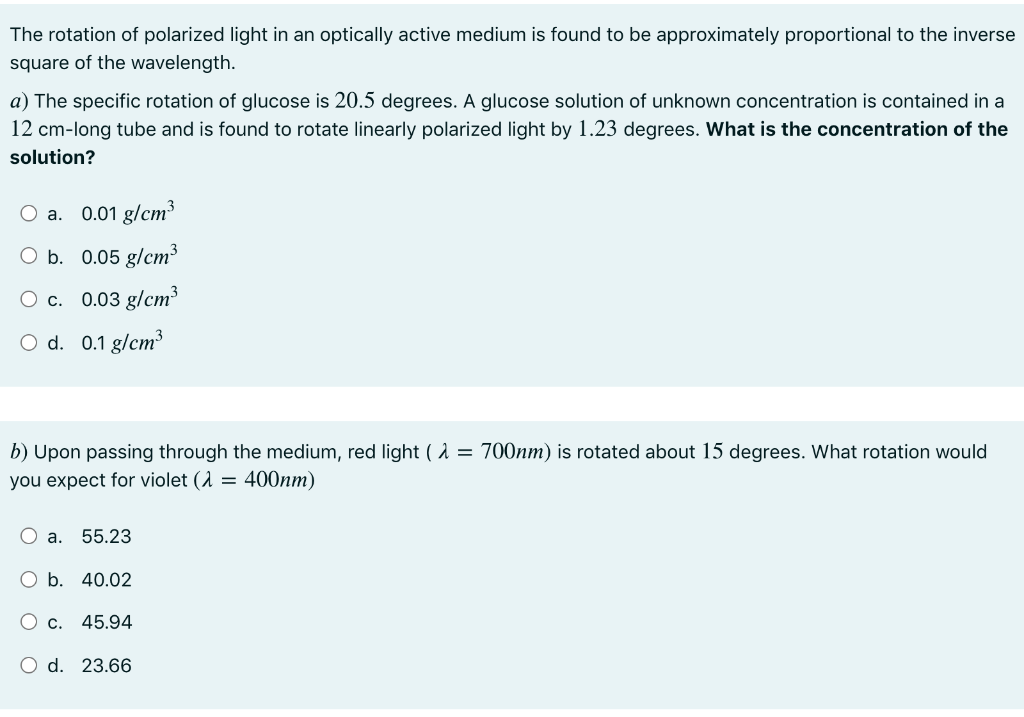 Solved The rotation of polarized light in an optically | Chegg.com