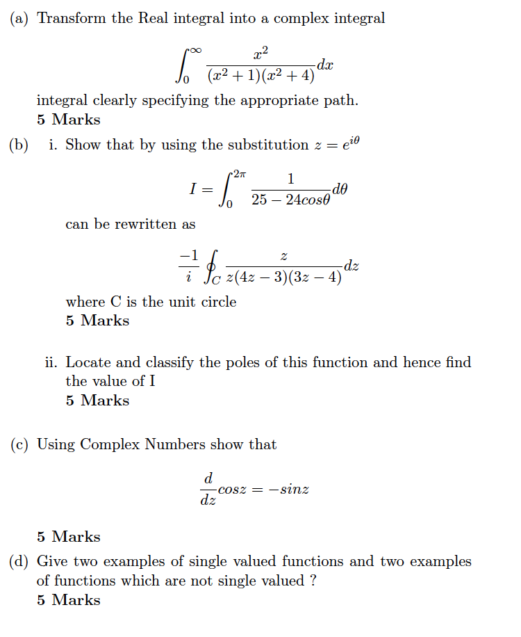 Solved (a) Transform the Real integral into a complex | Chegg.com