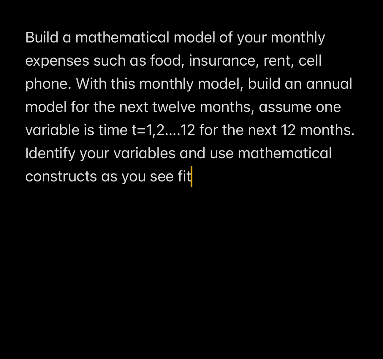 Solved Build a mathematical model of your monthlyexpenses | Chegg.com