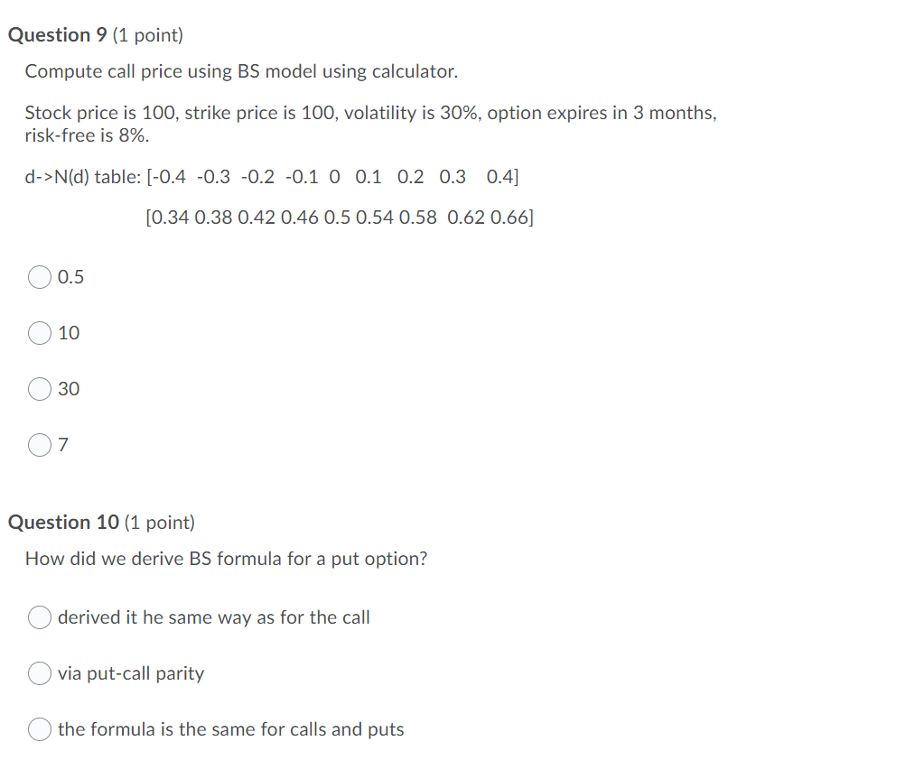 Solved Question 9 (1 point) Compute call price using BS | Chegg.com