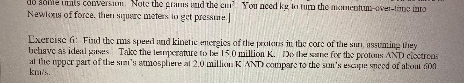 Solved Newtons Of Force Then Square Meters To Get 