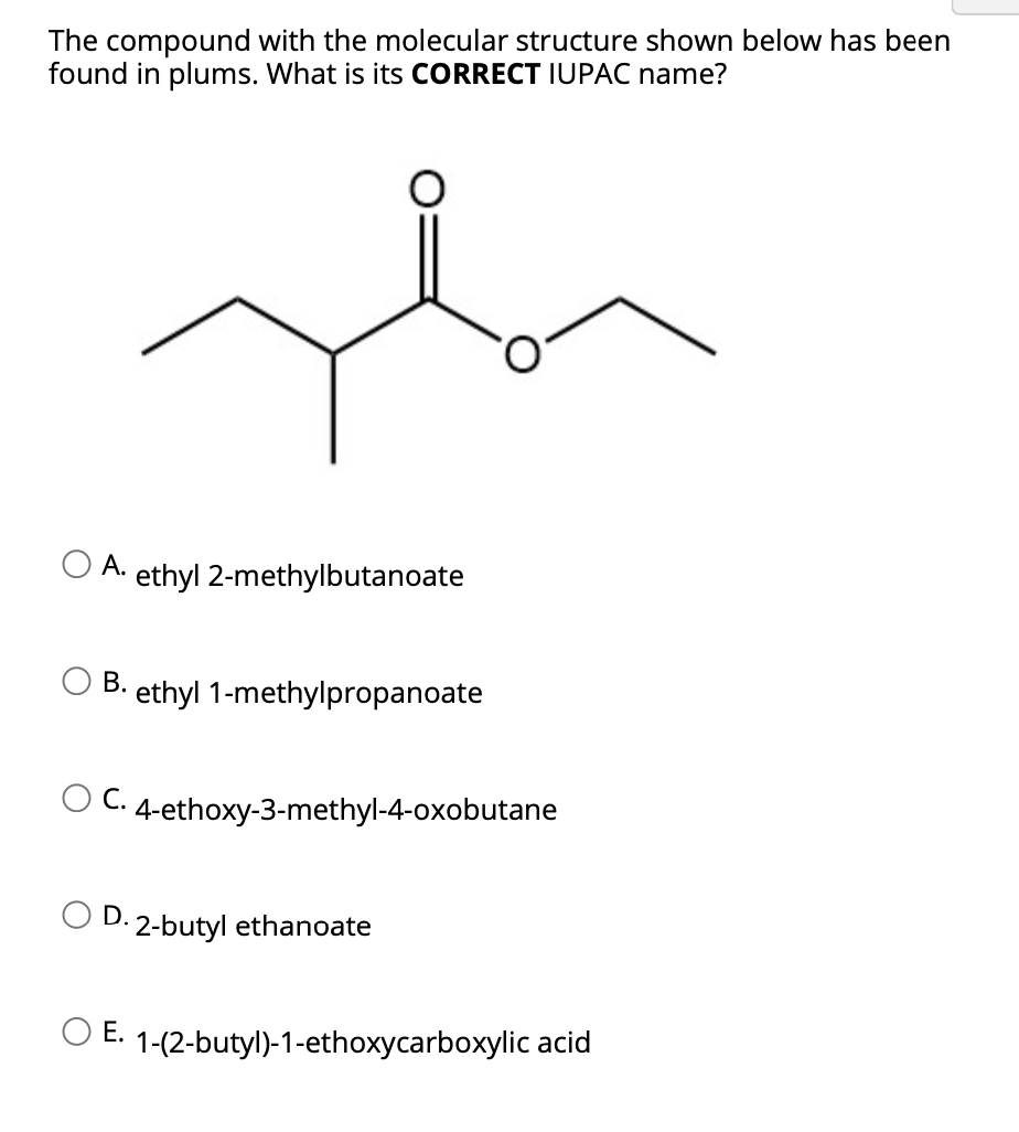 Solved The compound with the molecular structure shown below | Chegg.com