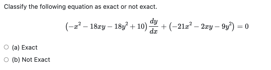 Solved How do we determine if an equation is exact or not? | Chegg.com