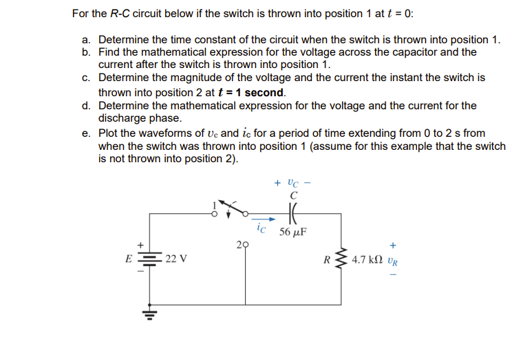Solved For the R−C circuit below if the switch is thrown | Chegg.com