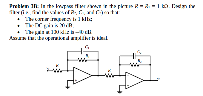 Solved Problem 3B: In the lowpass filter shown in the | Chegg.com
