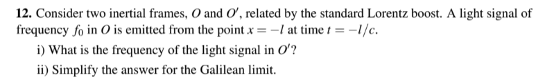 Solved 12. Consider two inertial frames, O and O′, related | Chegg.com