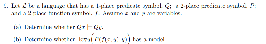 9. Let L be a language that has a 1-place predicate | Chegg.com