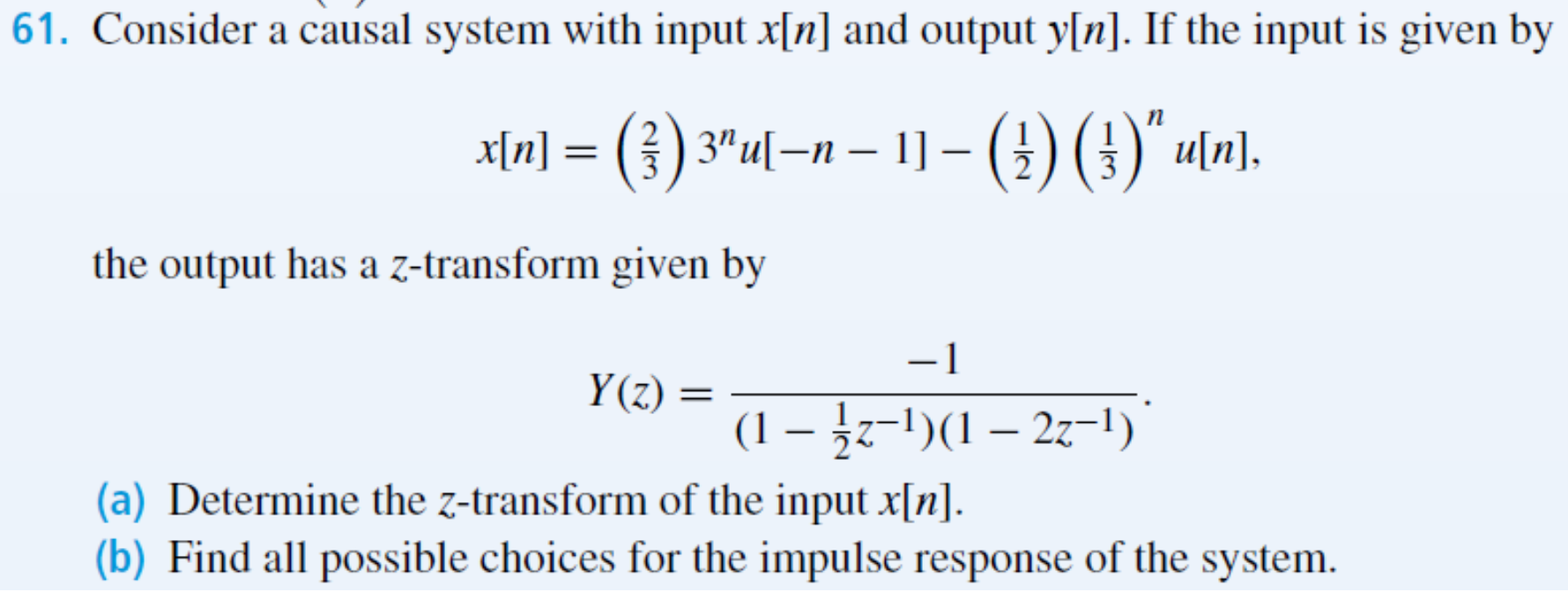 Solved 61 Consider A Causal System With Input X N And 