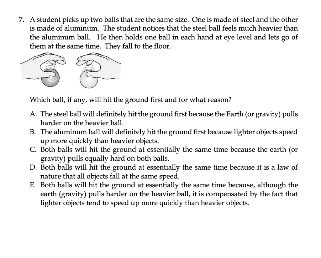 Solved 7. A student picks up two balls that are the same | Chegg.com
