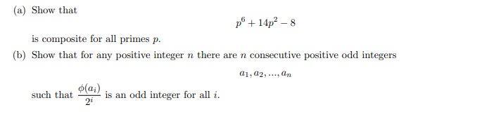 Solved p6+14p2−8 is composite for all primes p. (b) Show | Chegg.com
