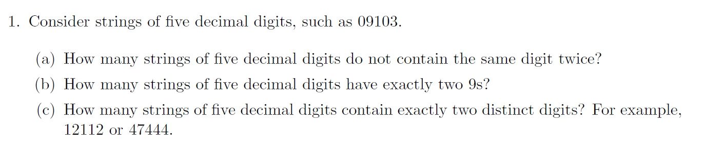 Solved 1. Consider strings of five decimal digits, such as | Chegg.com