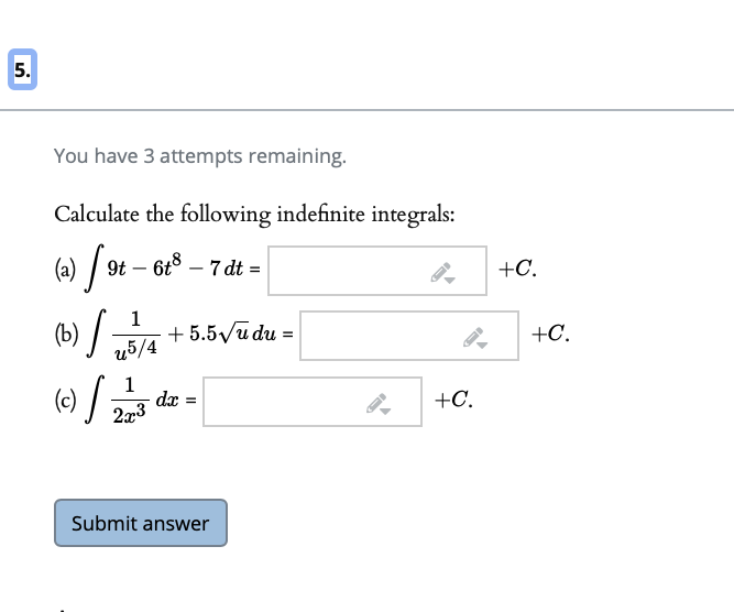 Solved 5. You have 3 attempts remaining. Calculate the | Chegg.com