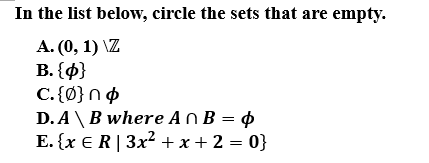 Solved In the list below, circle the sets that are | Chegg.com