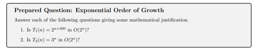 Solved Prepared Question: Exponential Order of Growth Answer | Chegg.com