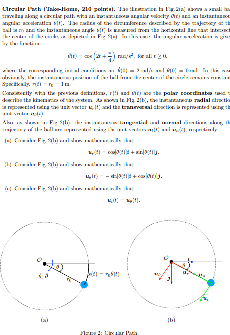 Solved Circular Path (Take-Home, 210 points). The | Chegg.com