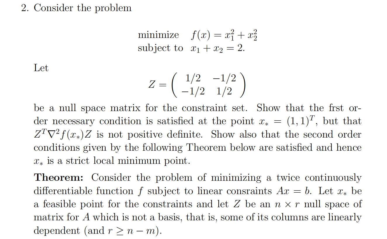 Solved 2. Consider the problem minimize f(x)=x12+x22 subject | Chegg.com