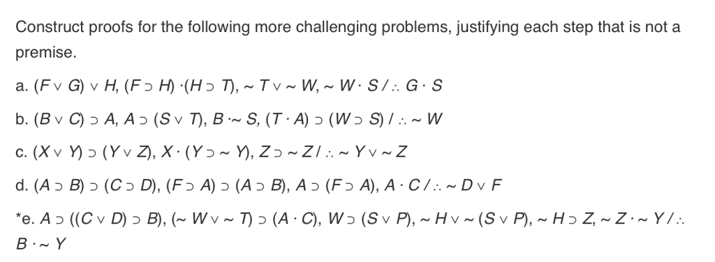 Solved Construct Proofs For The Following More Challenging 