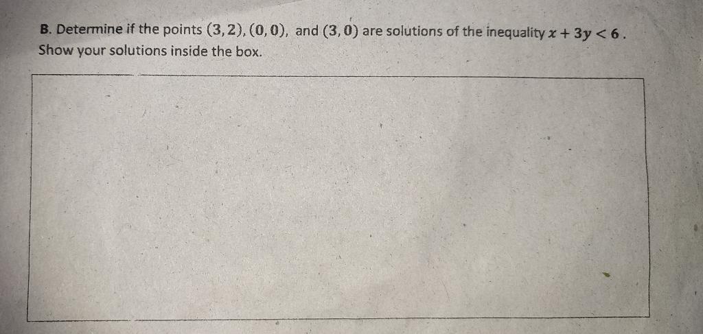 Solved B. Determine if the points (3,2),(0,0), and (3,0) are | Chegg.com