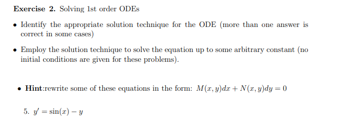 Solved Exercise 2. Solving 1st order ODES • Identify the | Chegg.com
