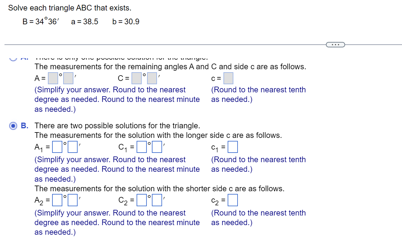 Solved Solve each triangle ABC that exists. | Chegg.com