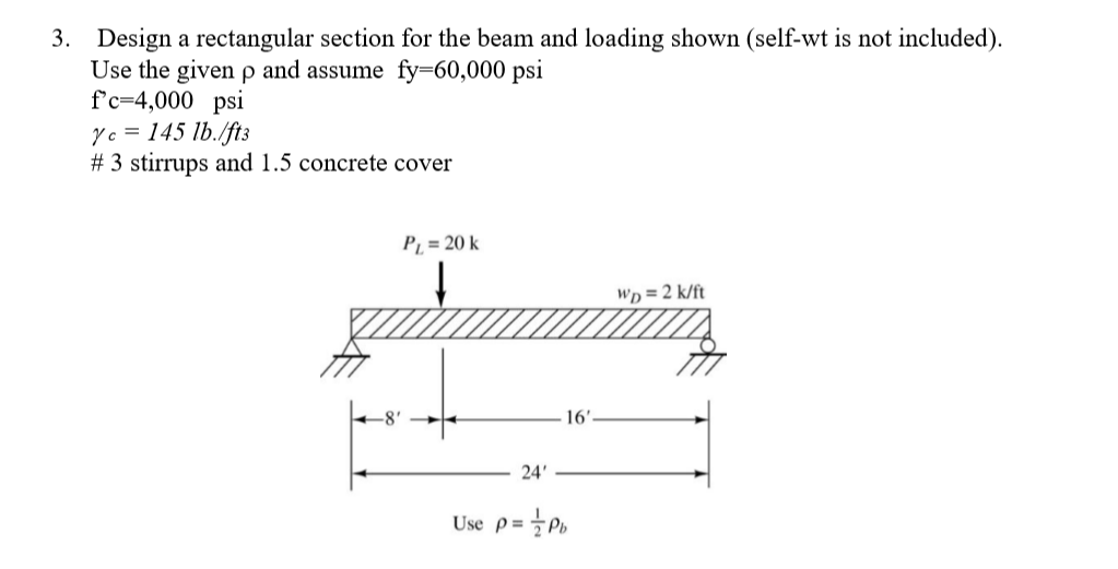 Solved 3. Design a rectangular section for the beam and | Chegg.com
