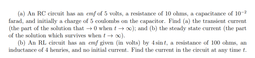 Solved (a) An RC circuit has an emf of 5 volts, a resistance | Chegg.com