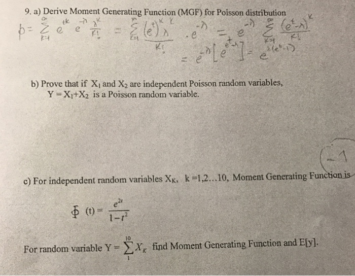 Solved a) Derive Moment Generating Function (MGF) for | Chegg.com