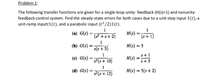 Solved Problem 1 The following transfer functions are given | Chegg.com