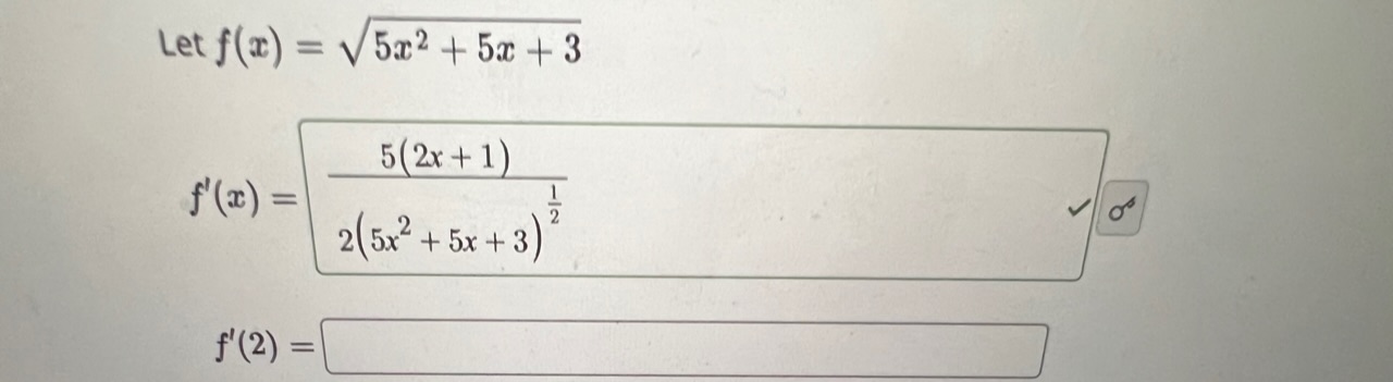 Solved Let F X 5x2 5x 3 F′ X 2 5x2 5x 3 215 2x 1