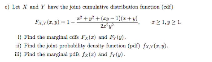 Solved c) Let X and Y have the joint cumulative distribution | Chegg.com